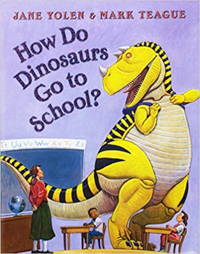 How Do Dinosaurs Go to School? Printables, Classroom Activities ...