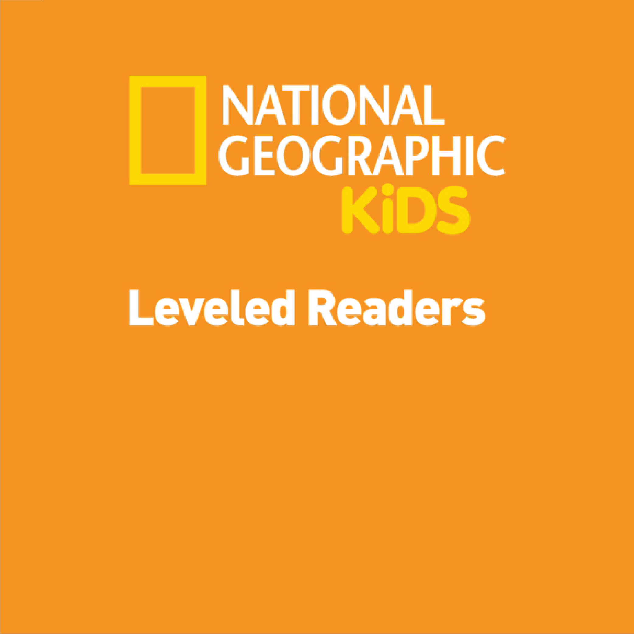 National Geographic Kids Leveled Readers Collection | RIF.org