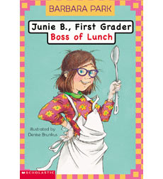 Junie B., First Grader: Boss of Lunch | RIF.org