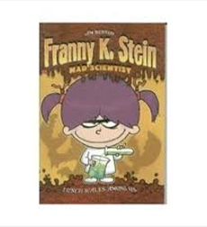 Franny K. Stein, Mad Scientist: Lunch Walks Among Us | RIF.org