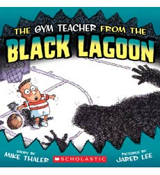 The Gym Teacher from the Black Lagoon | RIF.org