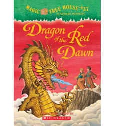 Magic Tree House: #37 Dragon of the Red Dawn | RIF.org