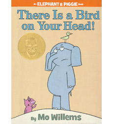 Elephant & Piggie: There Is a Bird on Your Head! | RIF.org