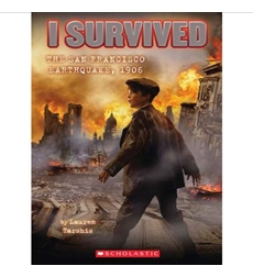 I Survived the San Francisco Earthquake, 1906 | RIF.org