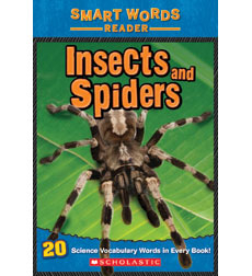Insects and Spiders (Smart Words Science Reader) | RIF.org