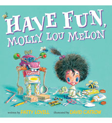 Molly Lou Melon: Have Fun, Molly Lou Melon | RIF.org