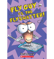 Fly Guy: Fly Guy vs. the Flyswatter! | RIF.org