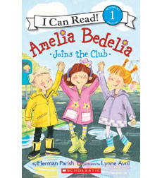 I Can Read!™ Level 1 — Amelia Bedelia: Amelia Bedelia Joins the Club ...