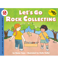 Let's-Read-and-Find-Out Science: Let's Go Rock Collecting | RIF.org