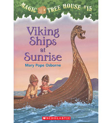 Magic Tree House: #15 Viking Ships at Sunrise | RIF.org