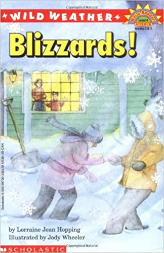 Wild Weather: Blizzards! (Hello Reader!® Science Level 4) | RIF.org
