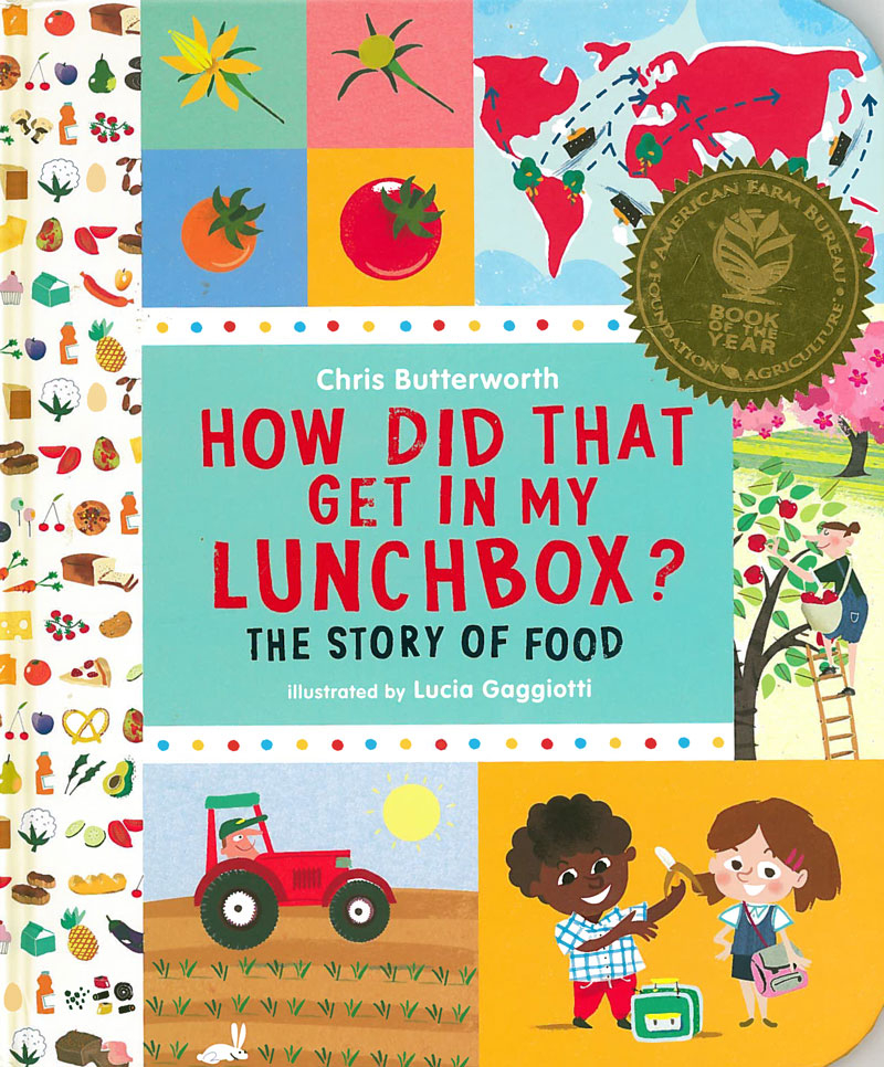 How Did That Get in My Lunchbox? The Story of Food | RIF.org