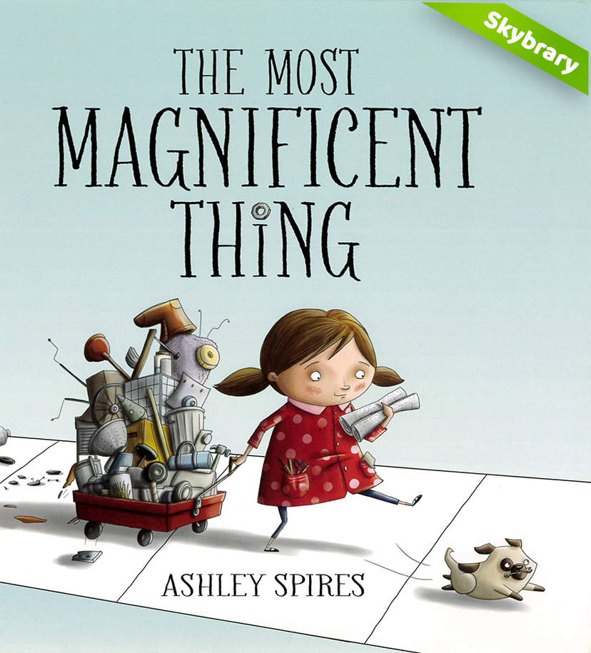 The Most Magnificent Thing | RIF.org