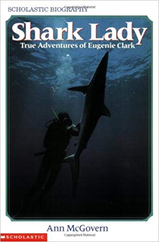 Shark Lady: True Adventures of Eugenie Clark | RIF.org