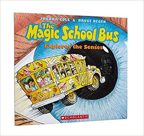 The Magic School Bus Explores The Senses | RIF.org