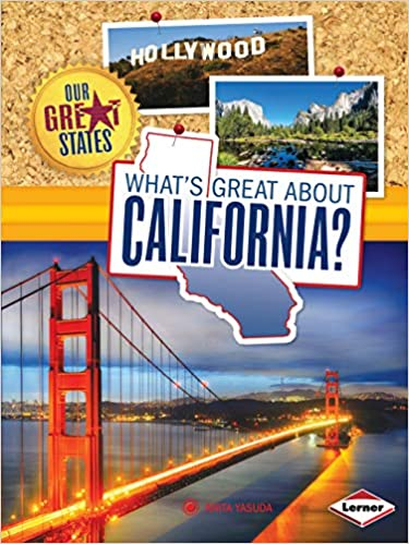 What's Great about California? (Our Great States) | RIF.org