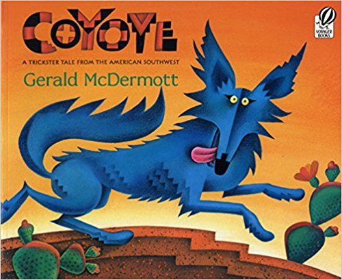 Coyote A Trickster Tale From The American Southwest Rif Org