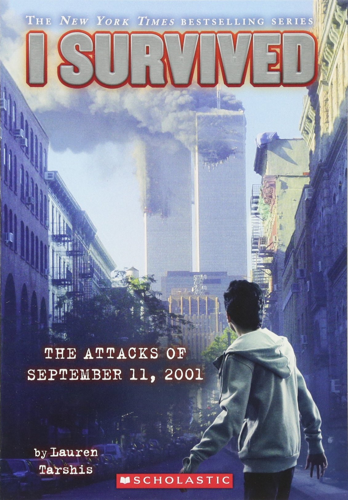 I Survived: The Attacks of September 11, 2001 | RIF.org