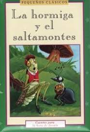 La hormiga y el saltamontes (The Ant and the Grasshopper): Pequenos ...