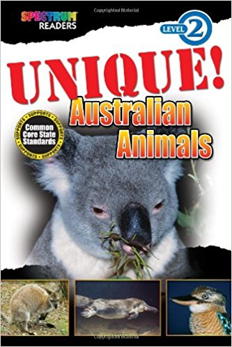 UNIQUE! Australian Animals: Level 2 (Spectrum® Readers) | RIF.org