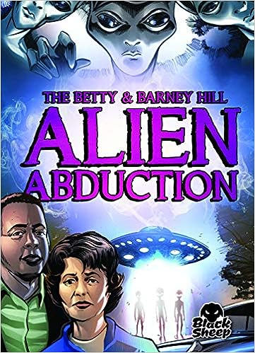 The Betty & Barney Hill Alien Abduction (Paranormal Mysteries) | RIF.org