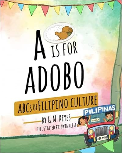 A is for Adobo: ABCs of Filipino Culture | RIF.org