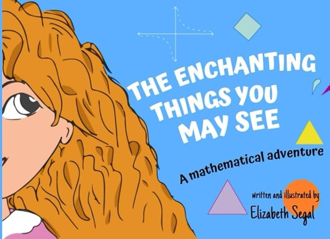 The Enchanting Things You May See: A Mathematical Adventure | RIF.org