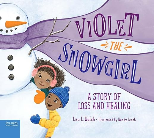 Violet the Snowgirl: A Story of Loss and Healing | RIF.org