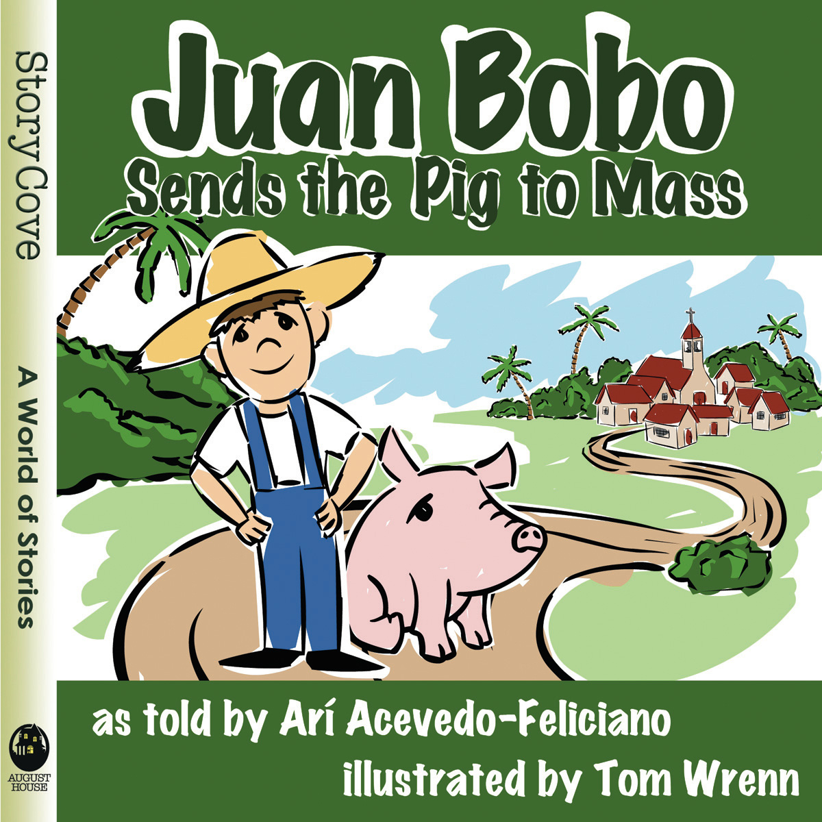 Juan Bobo Sends the Pig to Mass | RIF.org