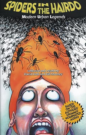Spiders in the Hairdo: Modern Urban Legends | RIF.org
